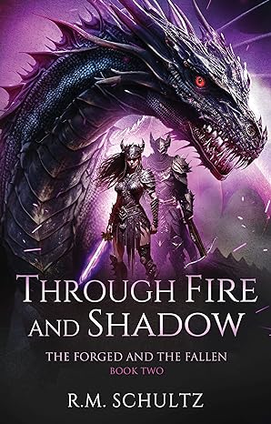 Pre-Order Alert Through Fire and Shadow by RM Schultz @rmschultzauthor ...