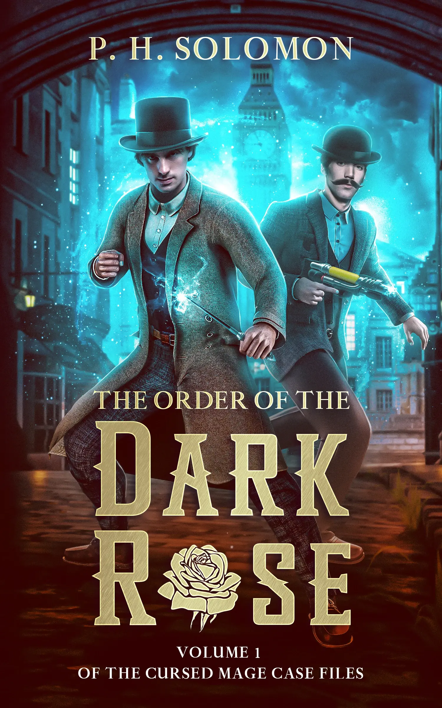 Read The Order of the Dark Rose by PH Solomon #Fantasy #Urban #Gaslamp ...